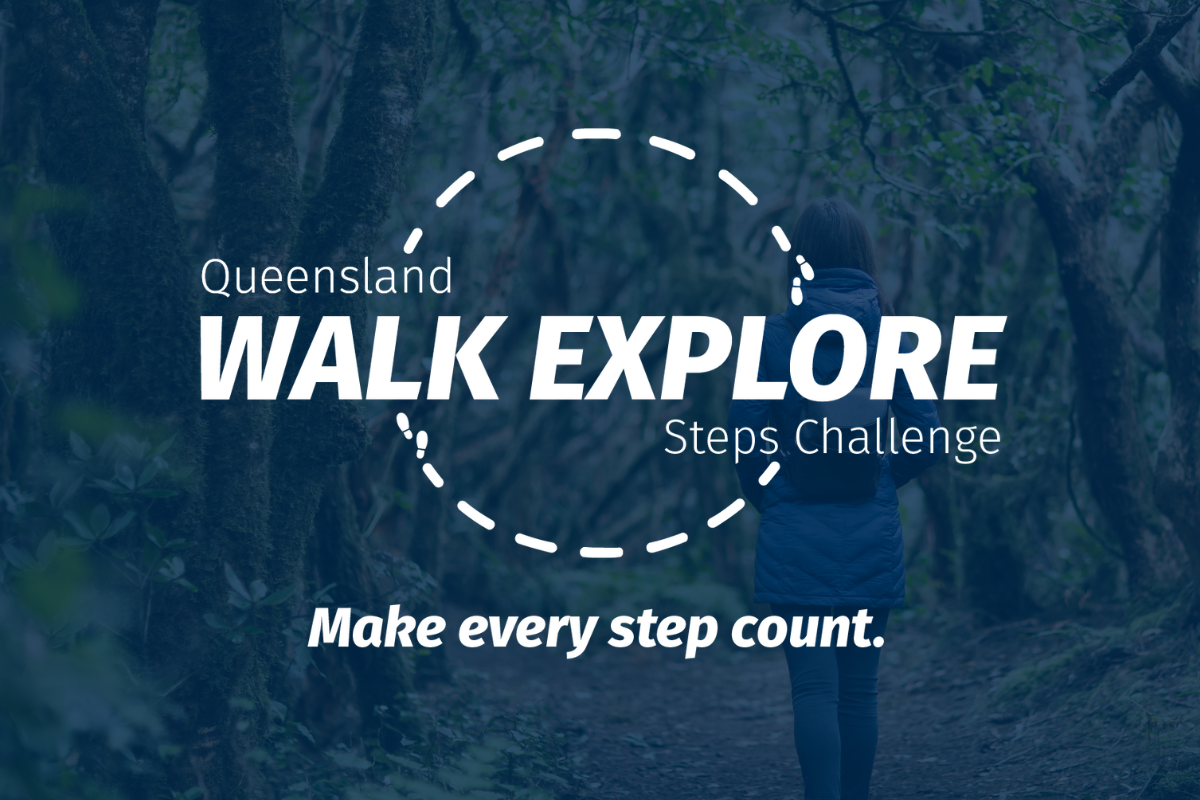Queensland Walk Explore Steps Challenge | 10,000 Steps